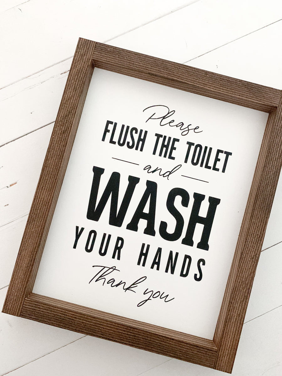 Please flush the toilet – Ashwood Designs